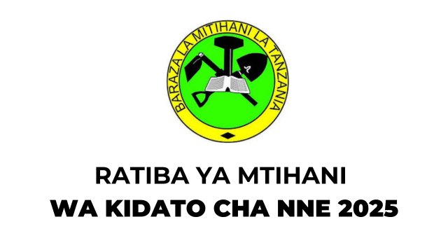 Ratiba ya Mtihani wa Kidato cha Nne 2025 NECTA